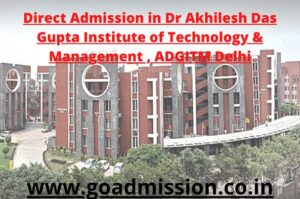 Direct Admission in Dr Akhilesh Das Gupta Institute of Technology ...